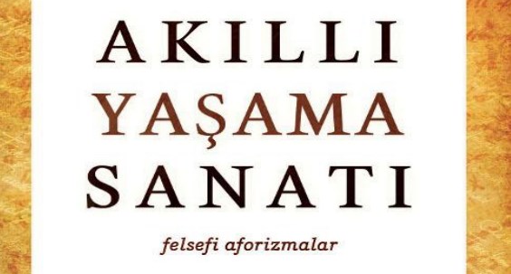 Baltasar Gracián – Akıllı Yaşama Sanatı | Online kitap oku