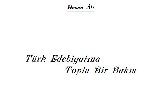 Hasan Âli Yücel – Türk Edebiyatına Toplu Bir Bakış | Online kitap oku